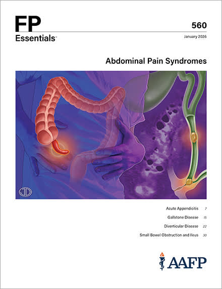 FP Essentials #560 Abdominal Pain Syndromes | AAFP | FP Essentials