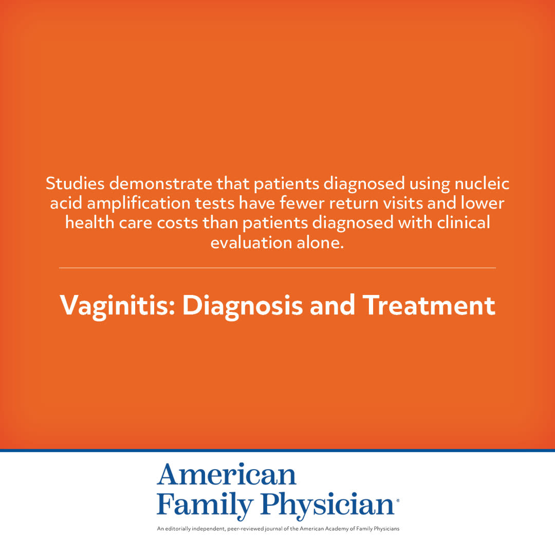 Vaginitis: Diagnosis and Treatment | AFP