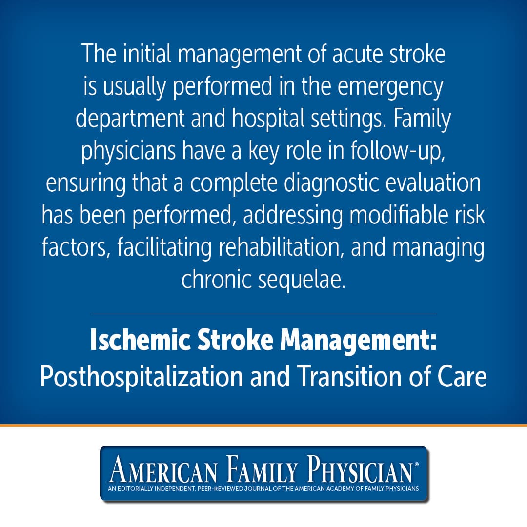 Ischemic Stroke Management: Posthospitalization and Transition of Care ...